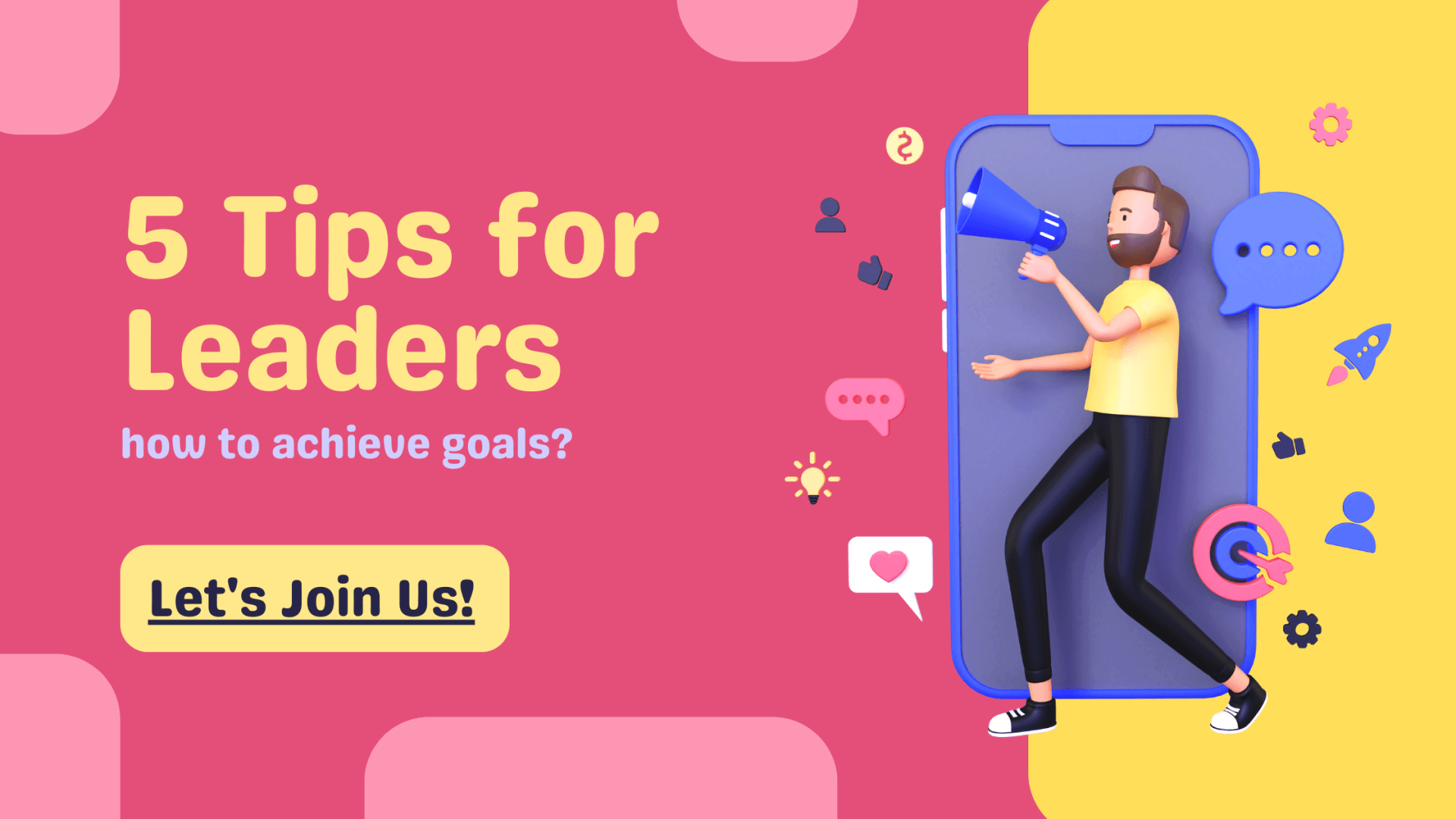 5 Tips for Leaders to Achieve Goals - Yaware